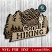GONE HIKING / ADVENTURE AWAITS SIGN - SVG DXF – DuperCut