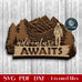 GONE HIKING / ADVENTURE AWAITS SIGN - SVG DXF – DuperCut