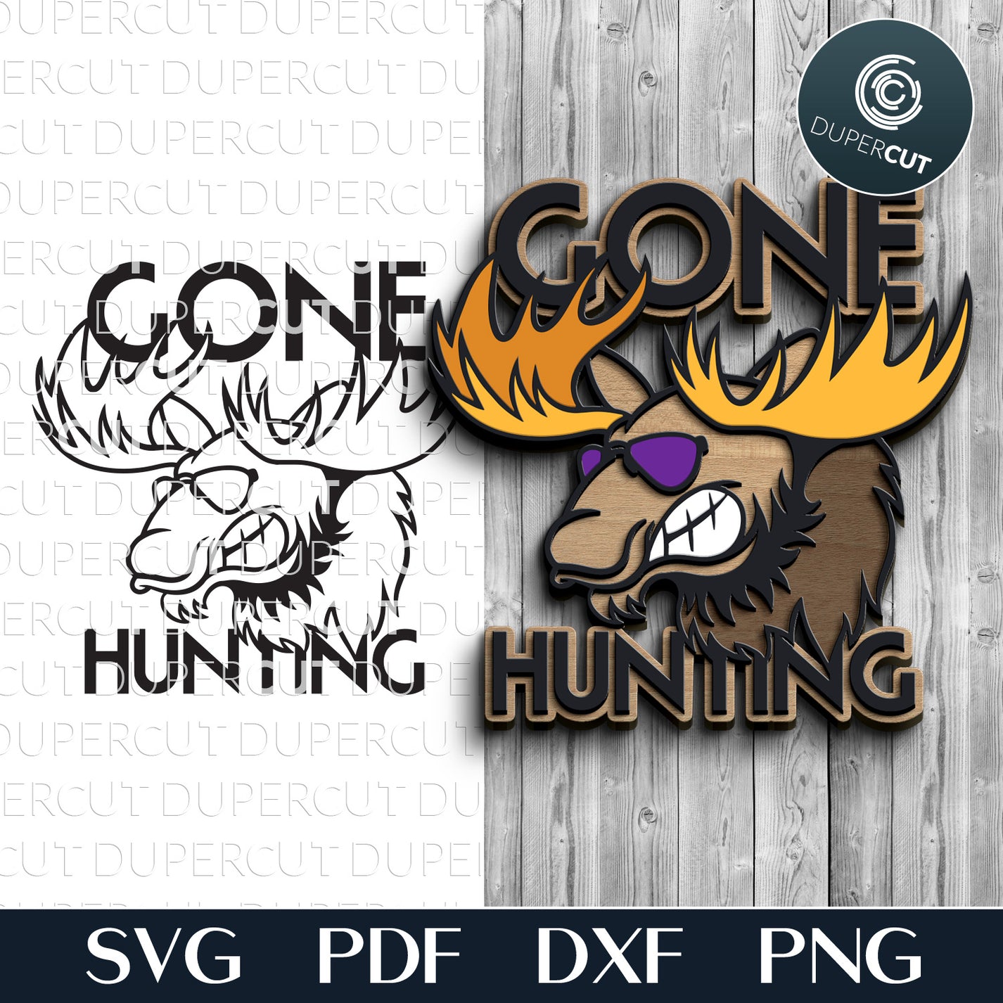 GONE HUNTING SIGN - SVG / DXF – DuperCut