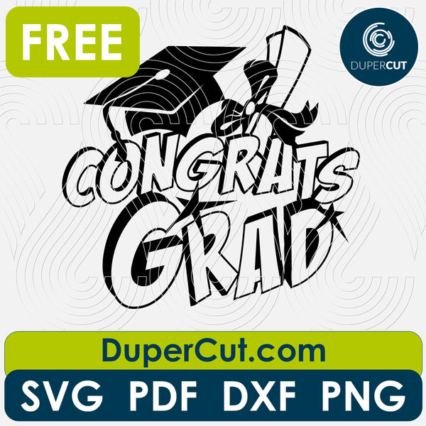 CONGRATS GRAD - SVG PDF DXF PNG – DuperCut