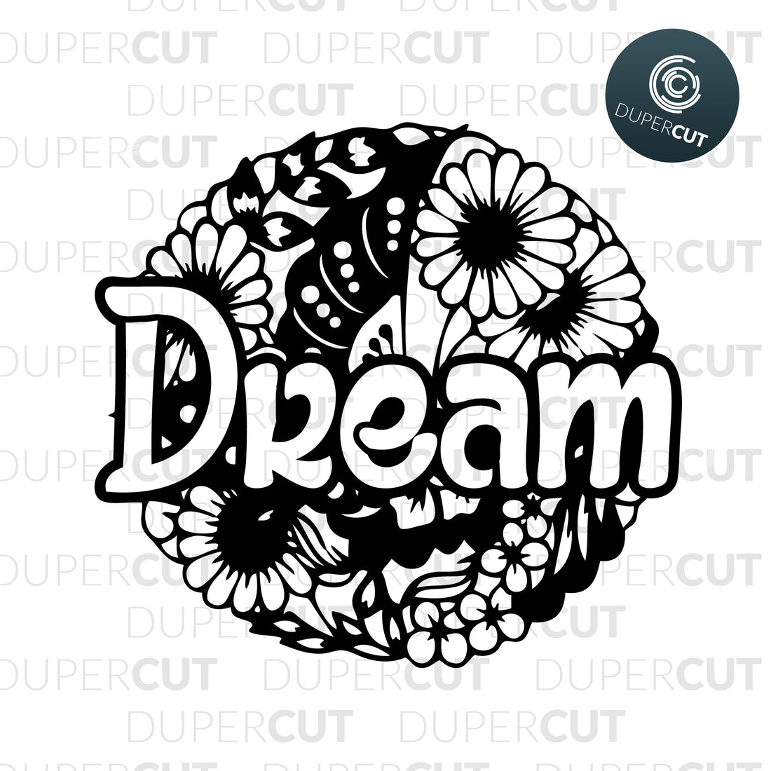 DREAM - SVG / PDF / DXF – DuperCut