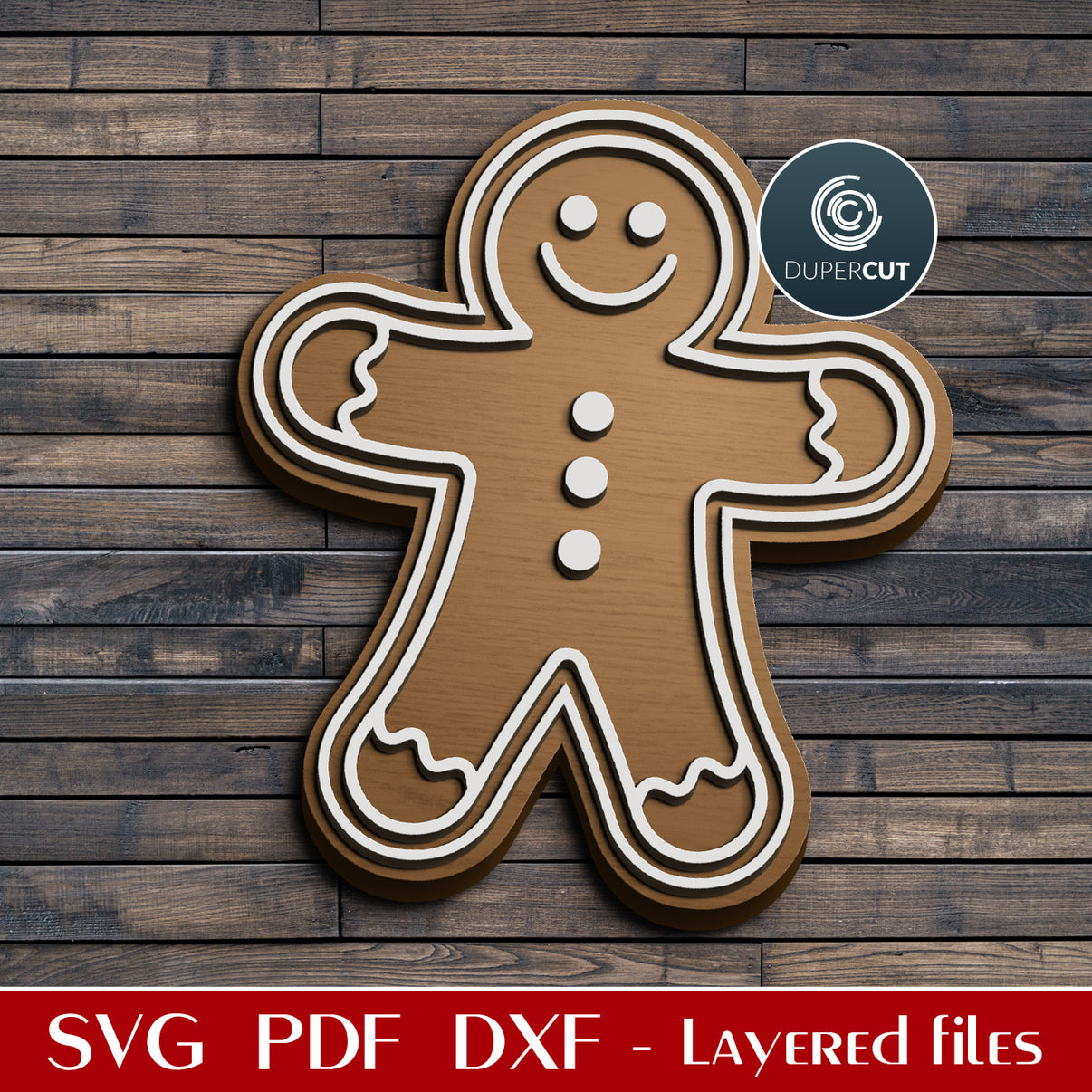 GINGERBREAD MAN - SVG / PDF / DXF – DuperCut