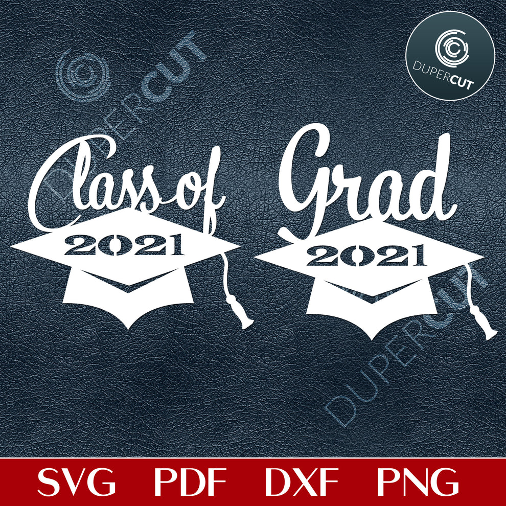 GRAD 2021 - SVG / PDF / DXF / PNG – DuperCut