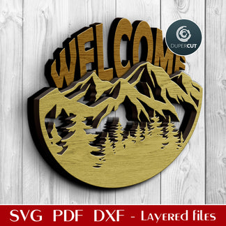 MOUNTAINS WELCOME SIGN - SVG / PDF / DXF – DuperCut