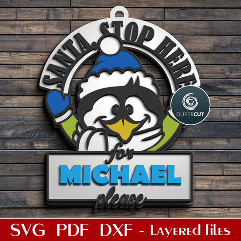 SANTA STOP - PENGUIN - SVG / DXF – DuperCut