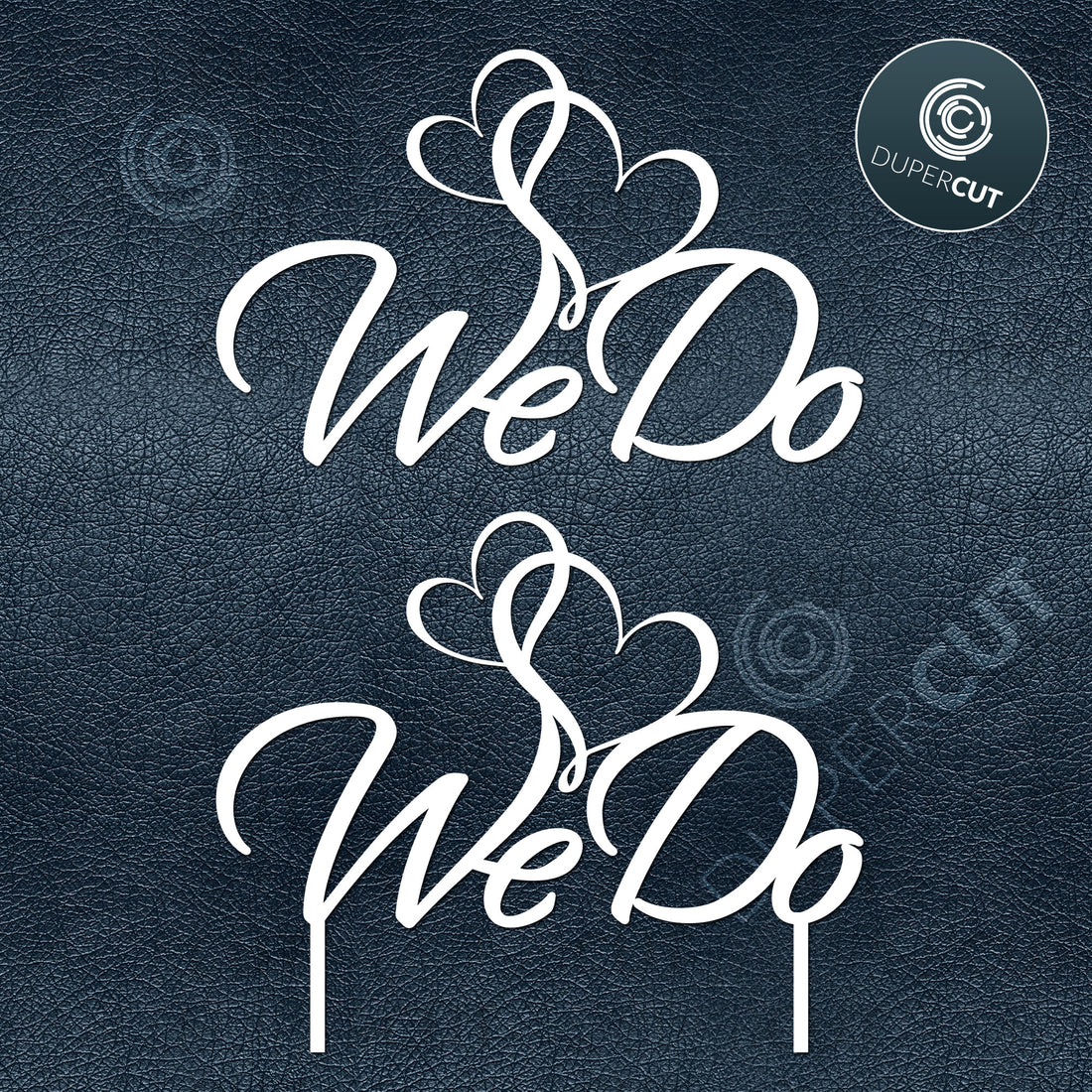 We Do - SVG / PDF / DXF – DuperCut